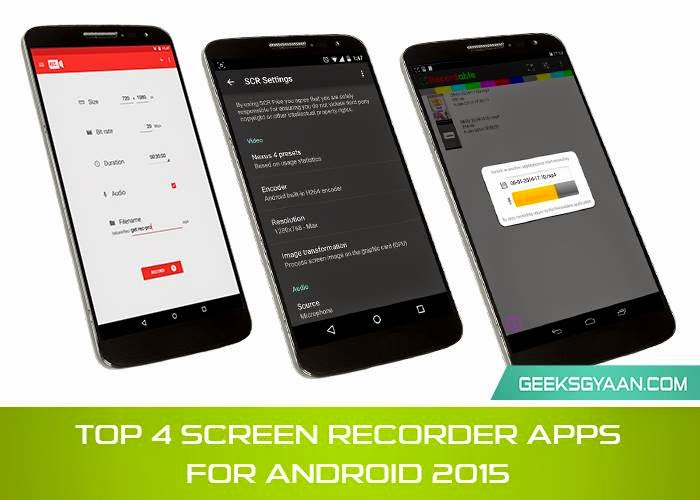 Best 4 Screen Recorder Apps for Android