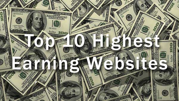 Top 10 Highest Earning Websites in the World