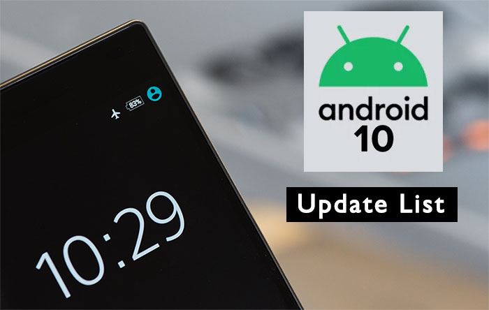 List of Smartphones Getting Android 10 Update (Check Yours)